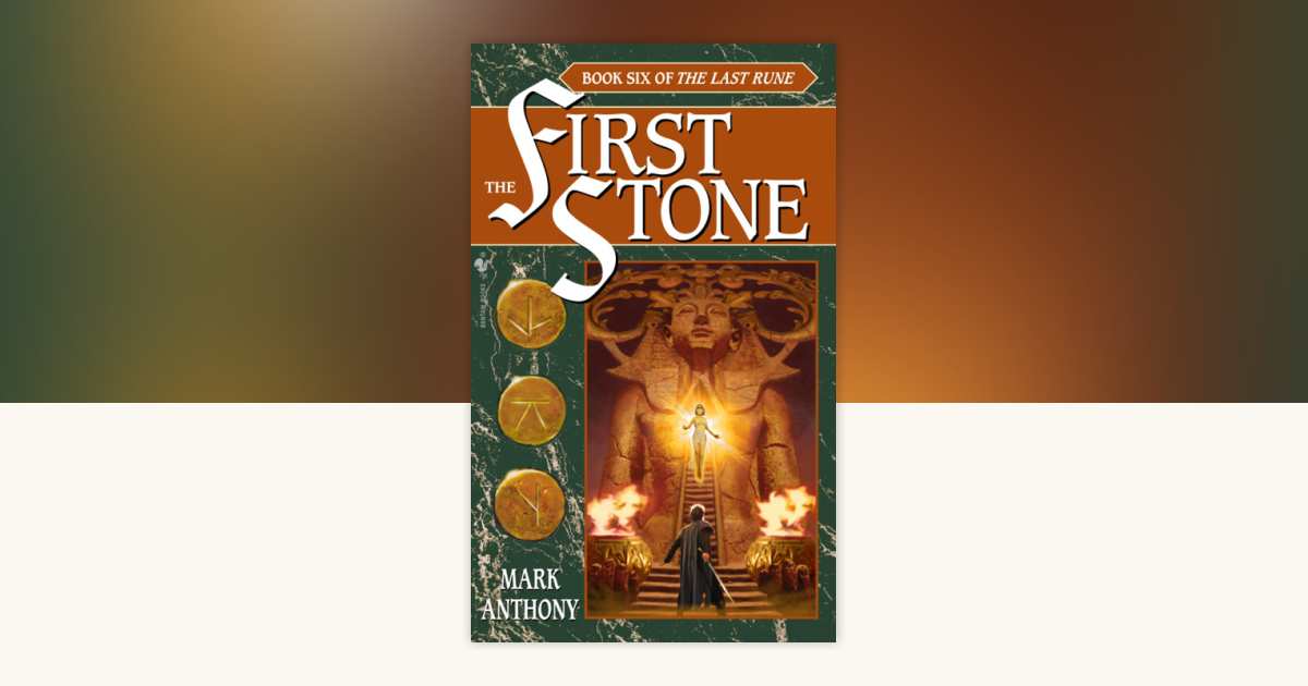 The First Stone by Mark Anthony: 9780307418470 | PenguinRandomHouse.com ...