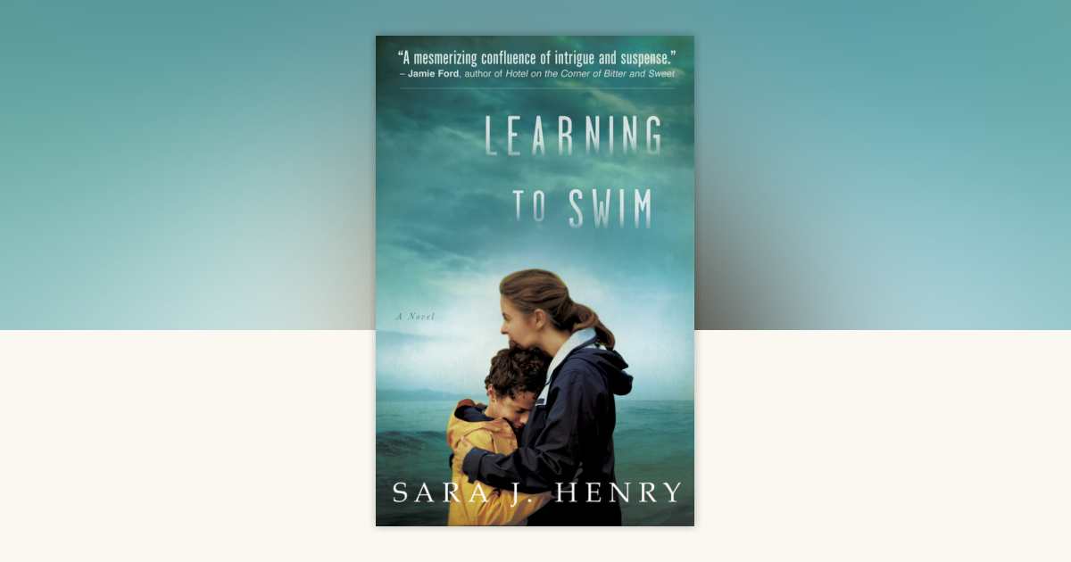 Learning to Swim by Sara J. Henry: 9780307718396 | PenguinRandomHouse ...