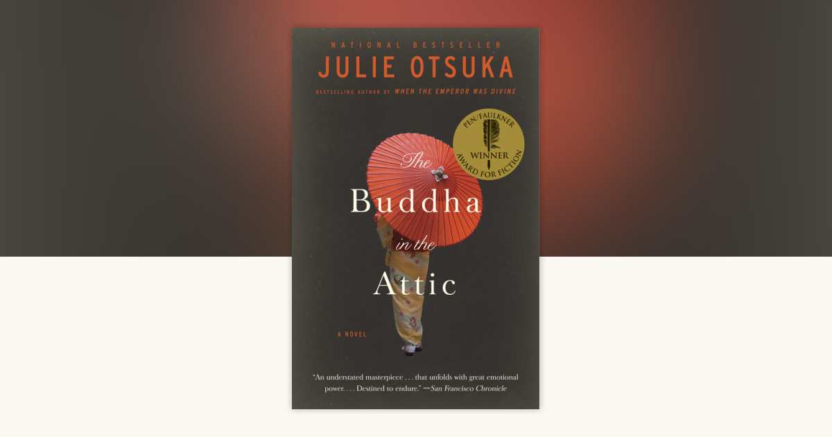 The Buddha in the Attic by Julie Otsuka: 9780307744425 ...