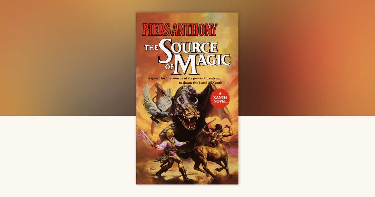 Source of Magic by Piers Anthony: 9780345350589 | PenguinRandomHouse ...