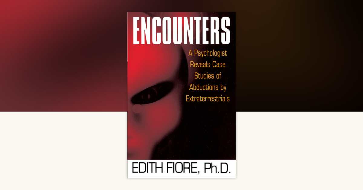 Encounters by Edith Fiore, Ph.D.: 9780345420206 | PenguinRandomHouse ...