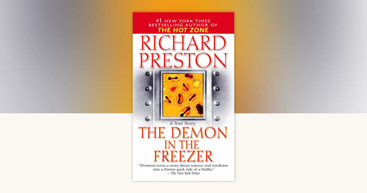 The Demon in the Freezer by Richard Preston: 9780345466631 ...