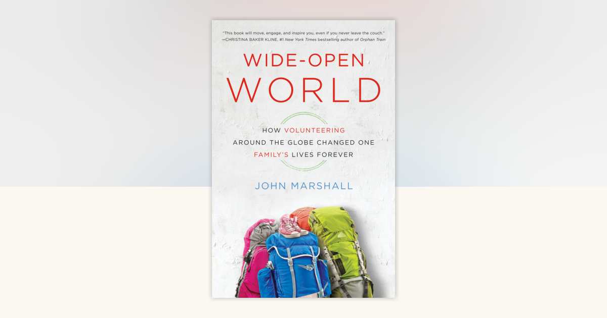 Wide-Open World by John Marshall: 9780345549655 | PenguinRandomHouse ...