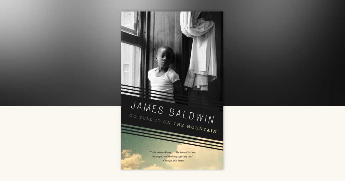 Go Tell It on the Mountain by James Baldwin - Reading Guide ...