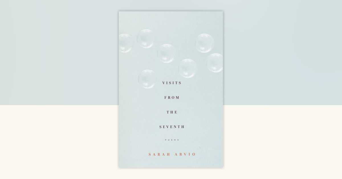 Visits from the Seventh by Sarah Arvio: 9780375709784 ...