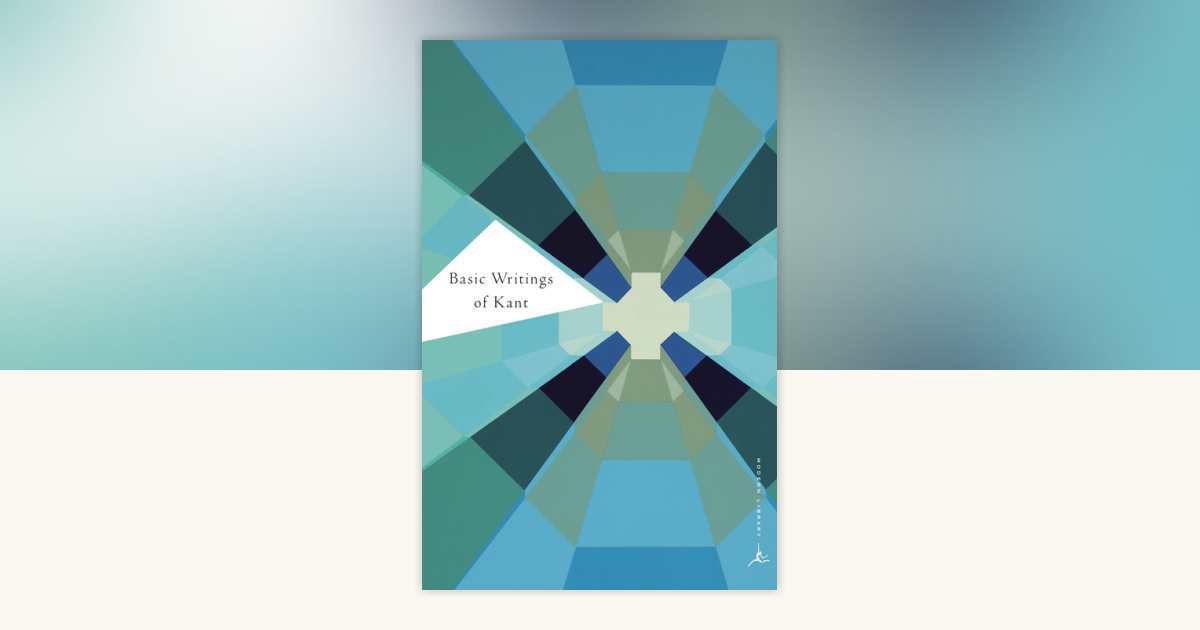 Basic Writings of Kant by Immanuel Kant: 9780375757334 ...