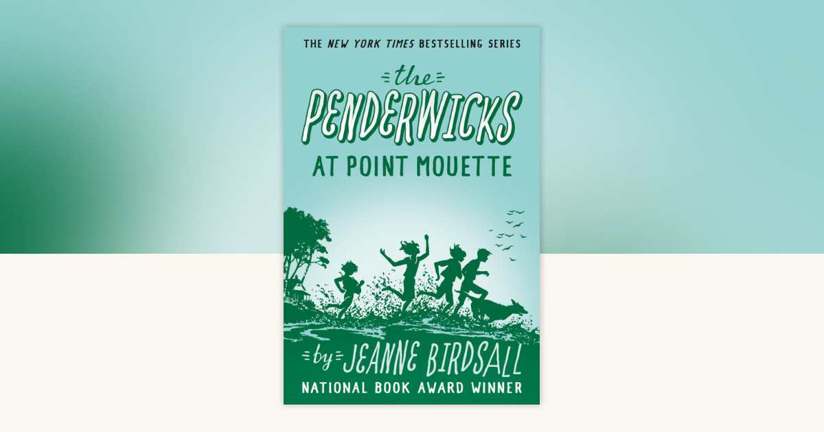 The Penderwicks at Point Mouette by Jeanne Birdsall: 9780375851353 ...