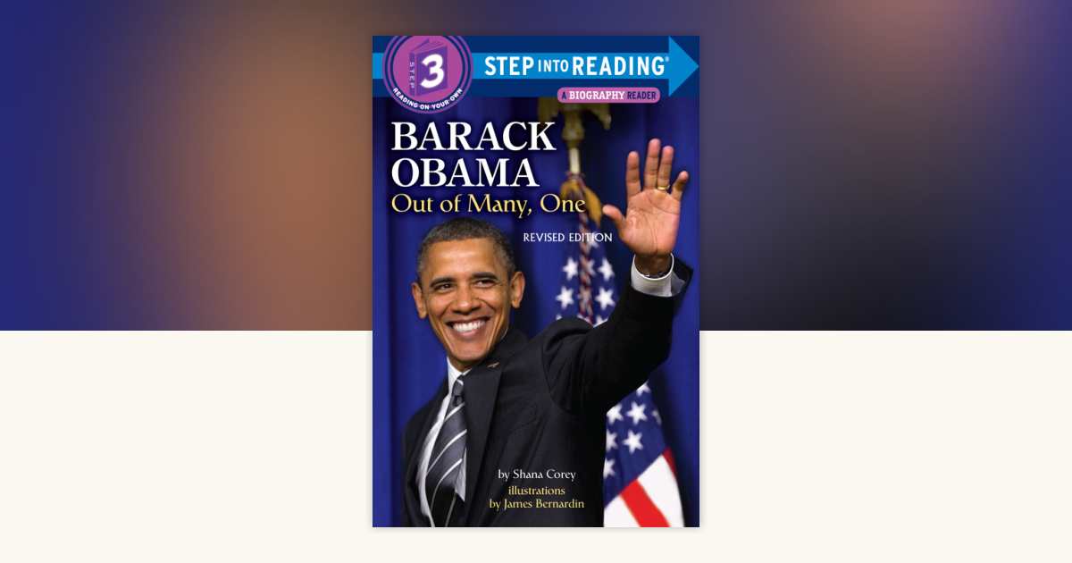 Barack Obama: Out of Many, One by Shana Corey: 9780375863394 ...