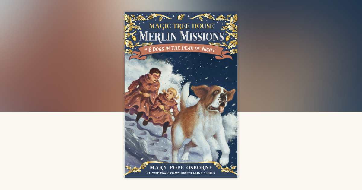 Dogs in the Dead of Night by Mary Pope Osborne: 9780375867965 ...