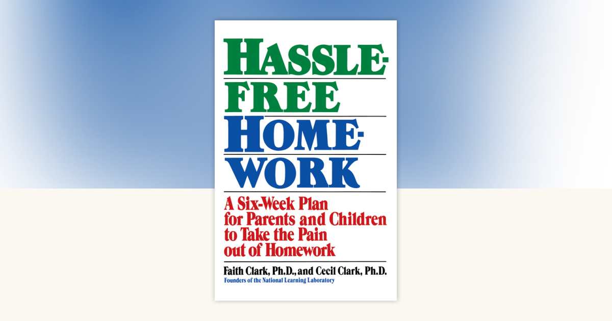 Hassle-Free Homework by Faith Clark: 9780385246859 | PenguinRandomHouse ...
