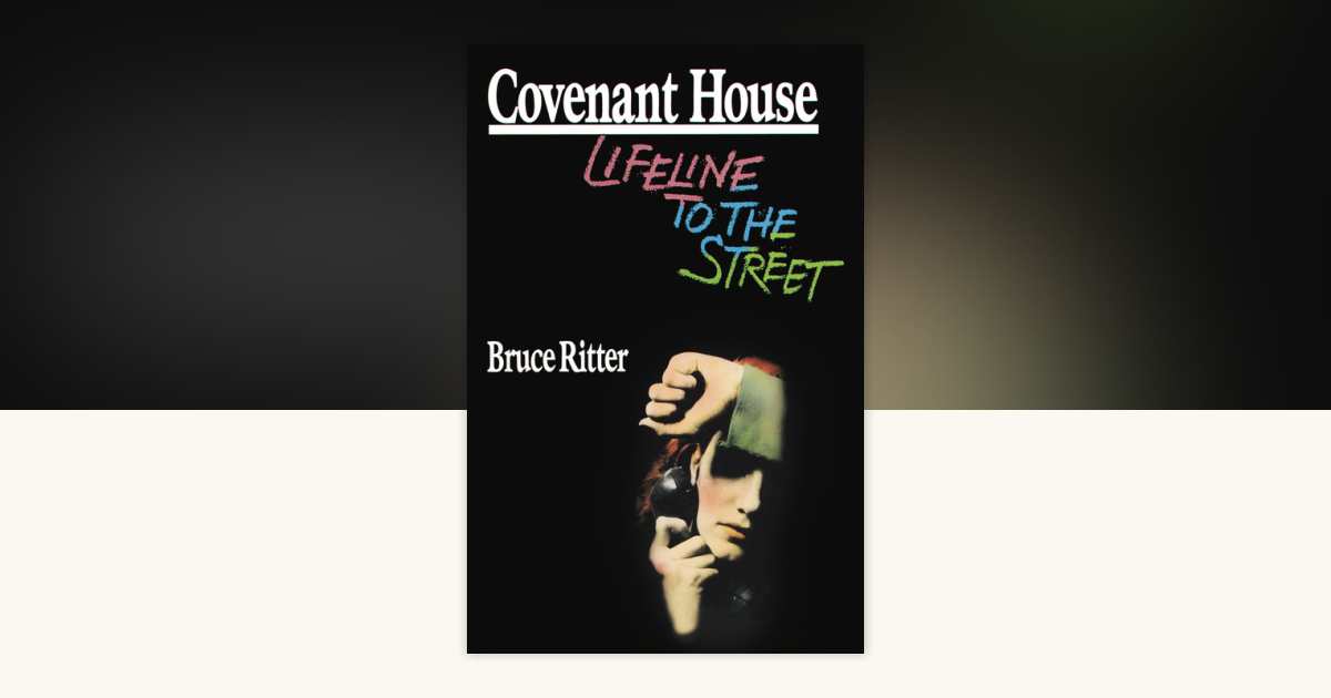 Covenant House by Bruce Ritter: 9780385260046 | PenguinRandomHouse.com ...