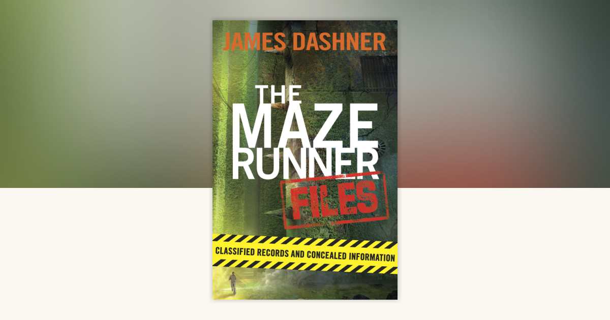 The Maze Runner Files by James Dashner: 9780385385411 ...
