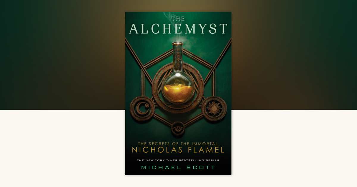 The Alchemyst by Michael Scott: 9780385736008 | PenguinRandomHouse.com ...