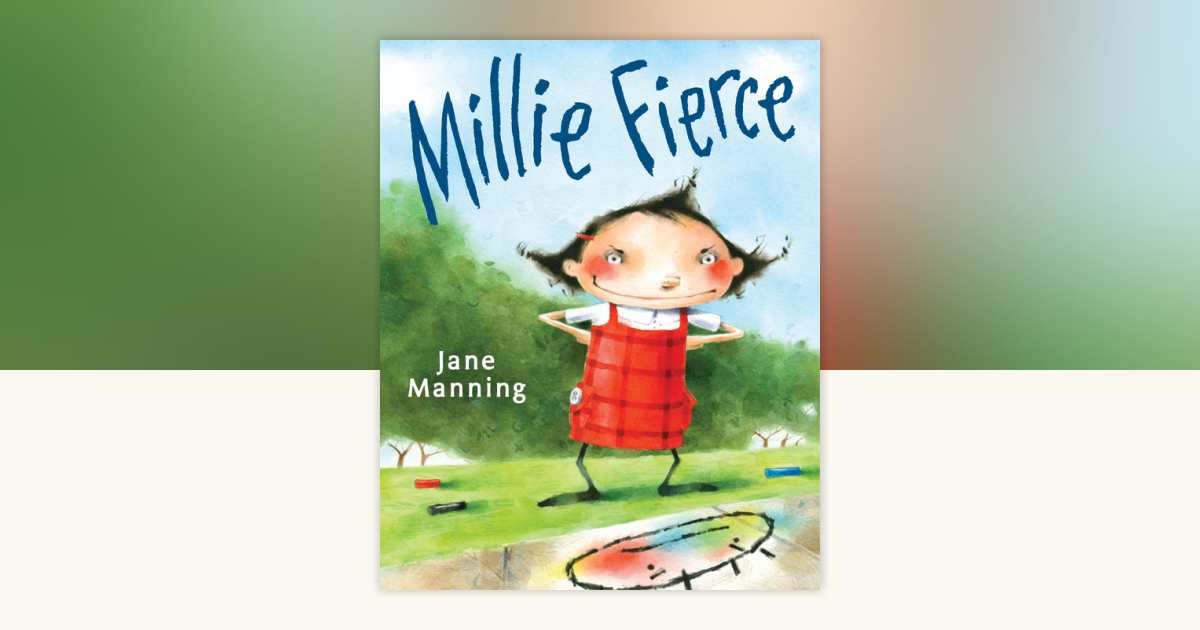 Millie Fierce by Jane Manning: 9780399256424 | PenguinRandomHouse.com ...