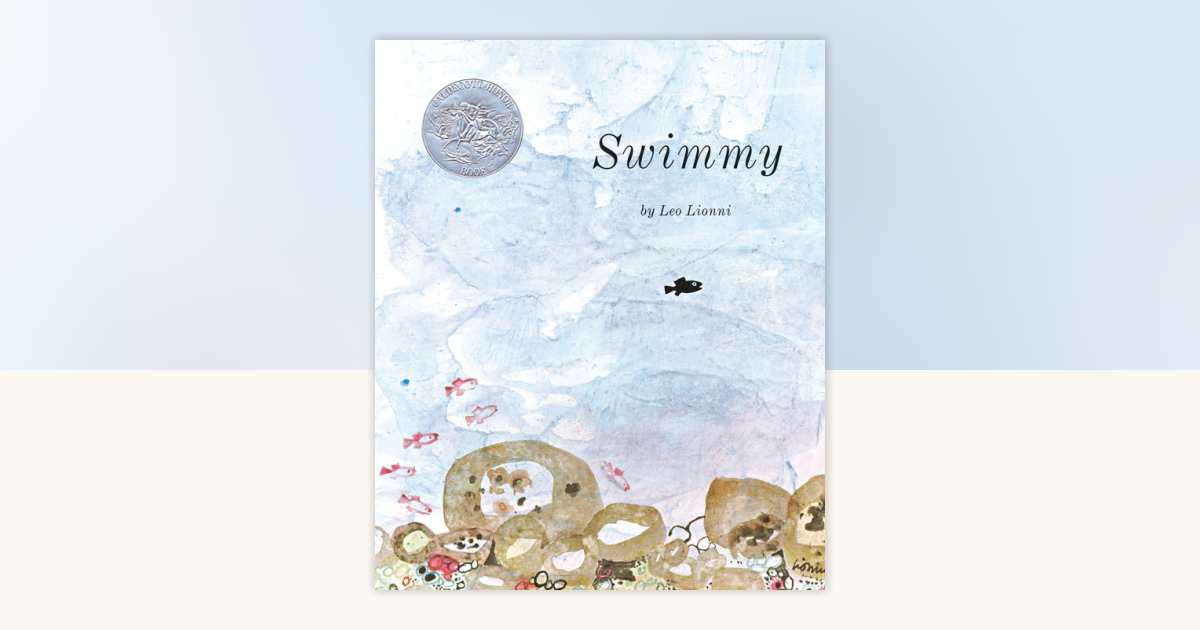 Swimmy by Leo Lionni: 9780399555503 | PenguinRandomHouse.com: Books
