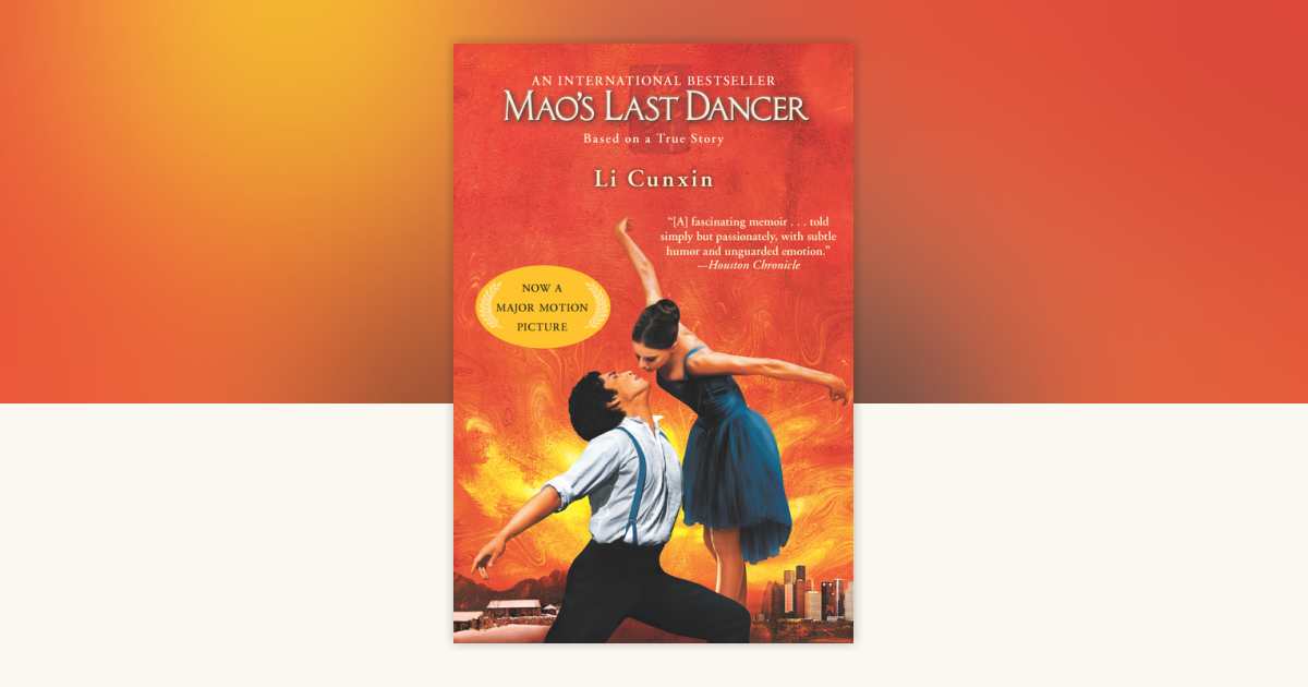 Mao's Last Dancer by Li Cunxin: 9780425240304 | PenguinRandomHouse.com ...