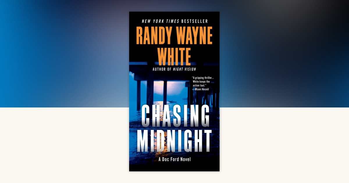 Chasing Midnight by Randy Wayne White: 9780425250617 ...