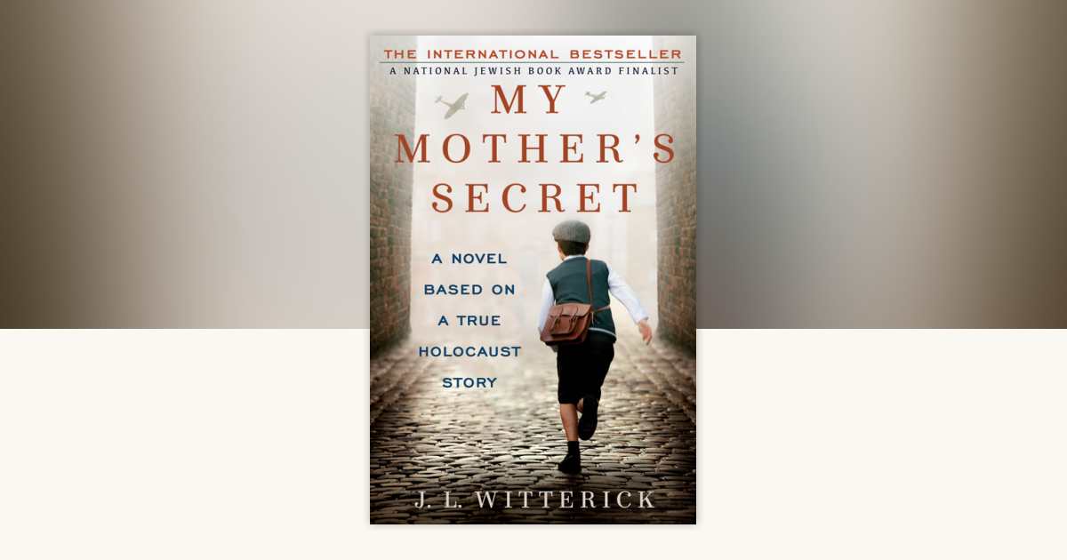 My Mother's Secret by J.L. Witterick: 9780425274811 ...