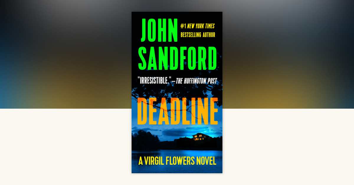 Deadline by John Sandford: 9780425275184 | PenguinRandomHouse.com: Books