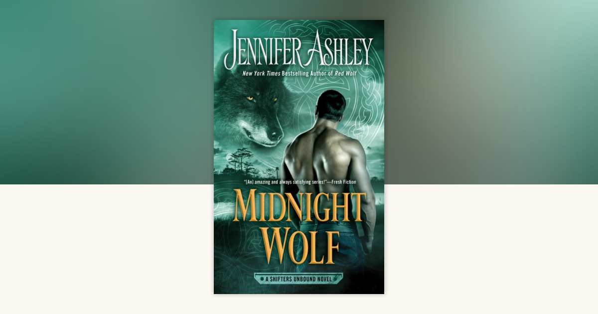 Midnight Wolf by Jennifer Ashley: 9780425281390 | PenguinRandomHouse ...