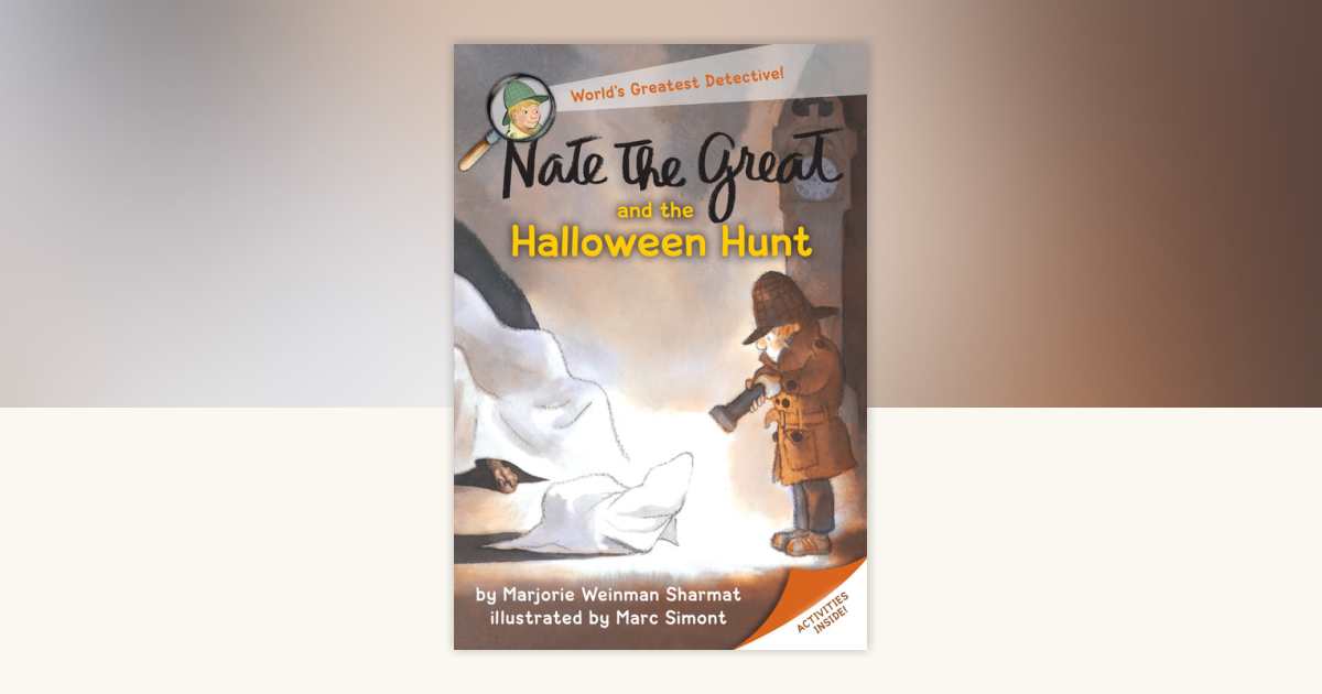 Nate the Great and the Halloween Hunt by Marjorie Weinman Sharmat ...