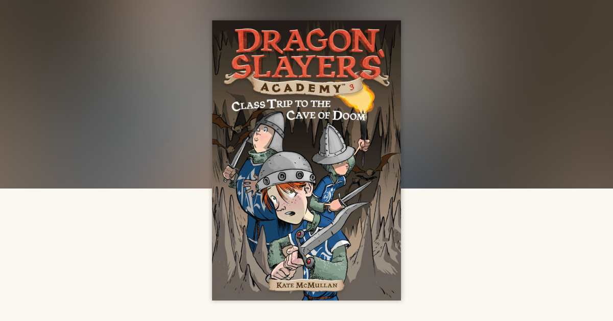 Class Trip to the Cave of Doom #3 by Kate McMullan: 9780448431109 ...