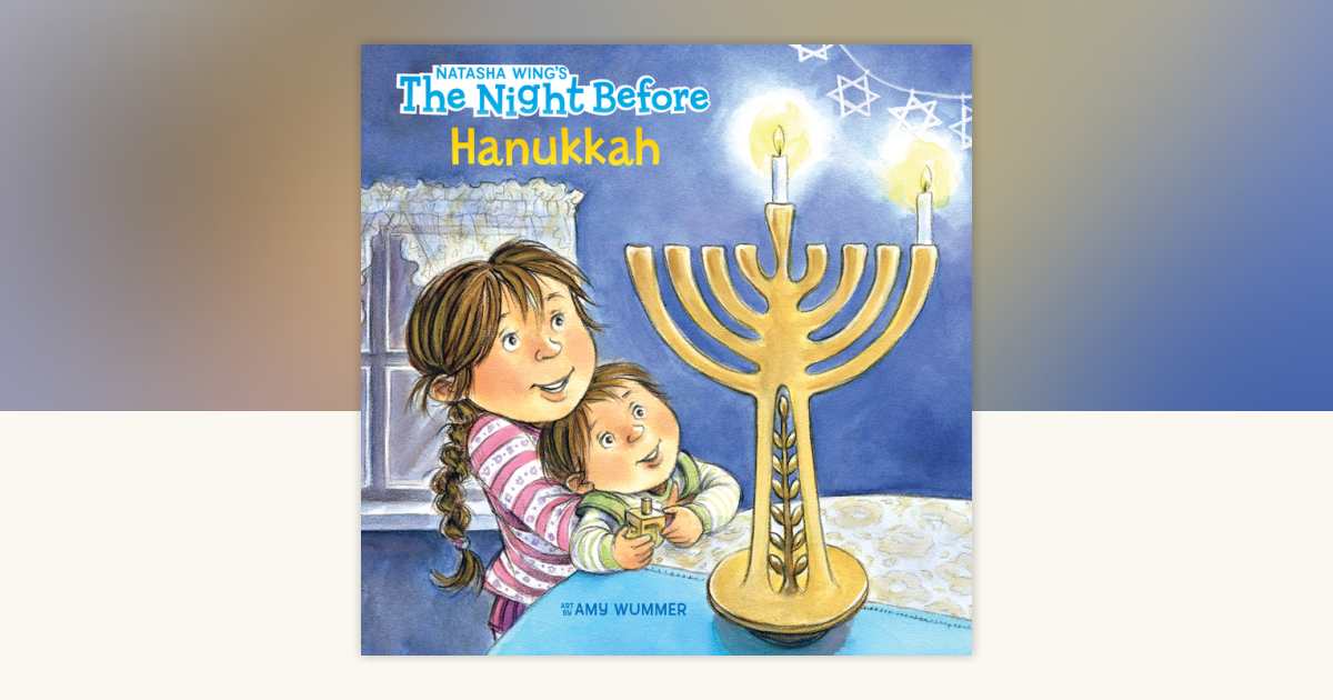 The Night Before Hanukkah by Natasha Wing: 9780448481401 ...