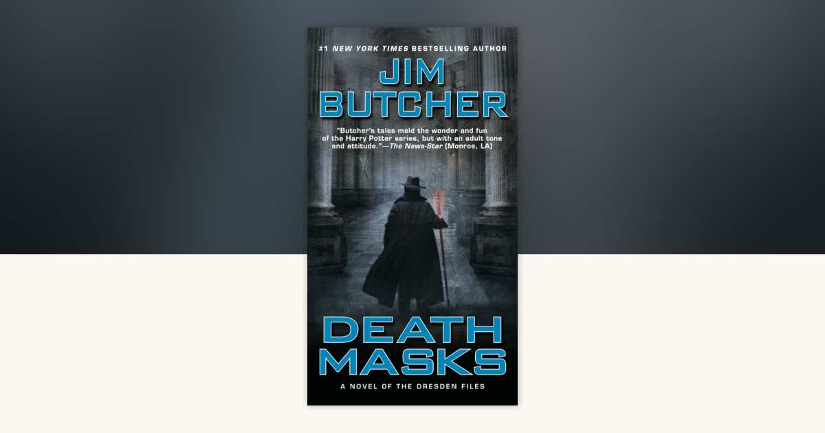 Death Masks by Jim Butcher: 9780451459404 | PenguinRandomHouse.com: Books