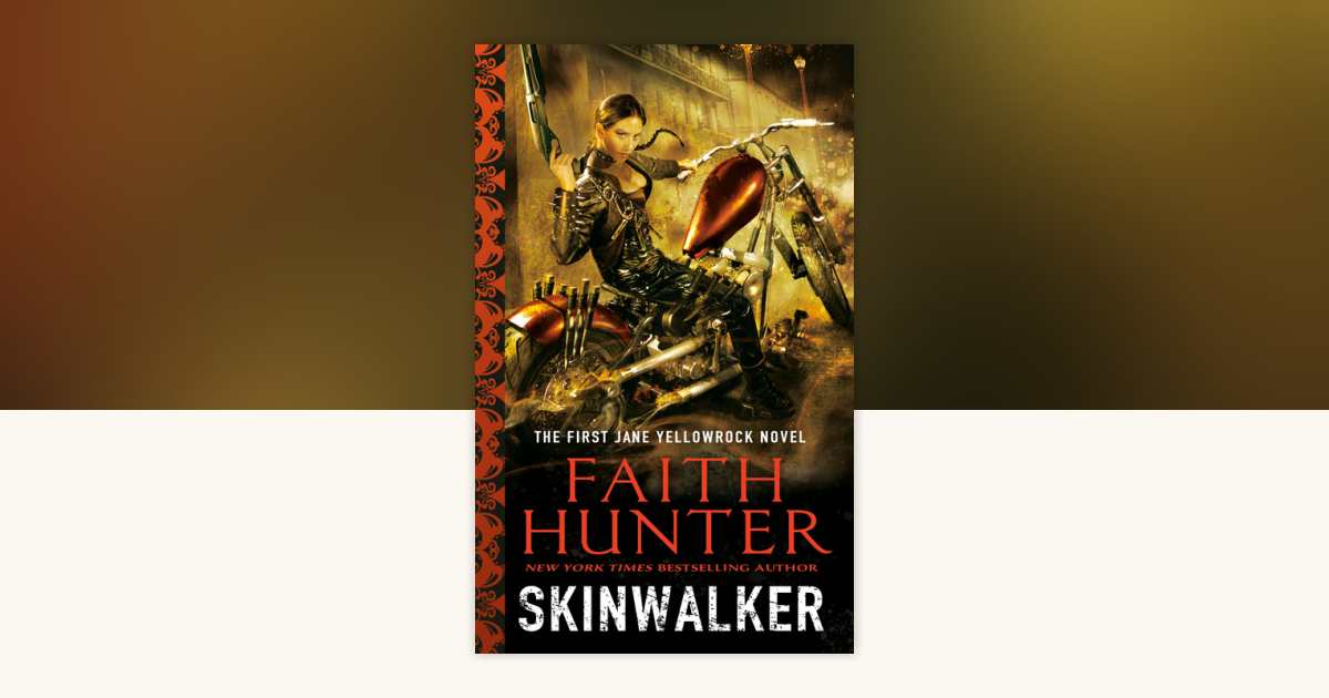 Skinwalker by Faith Hunter: 9780451462800 | PenguinRandomHouse.com: Books