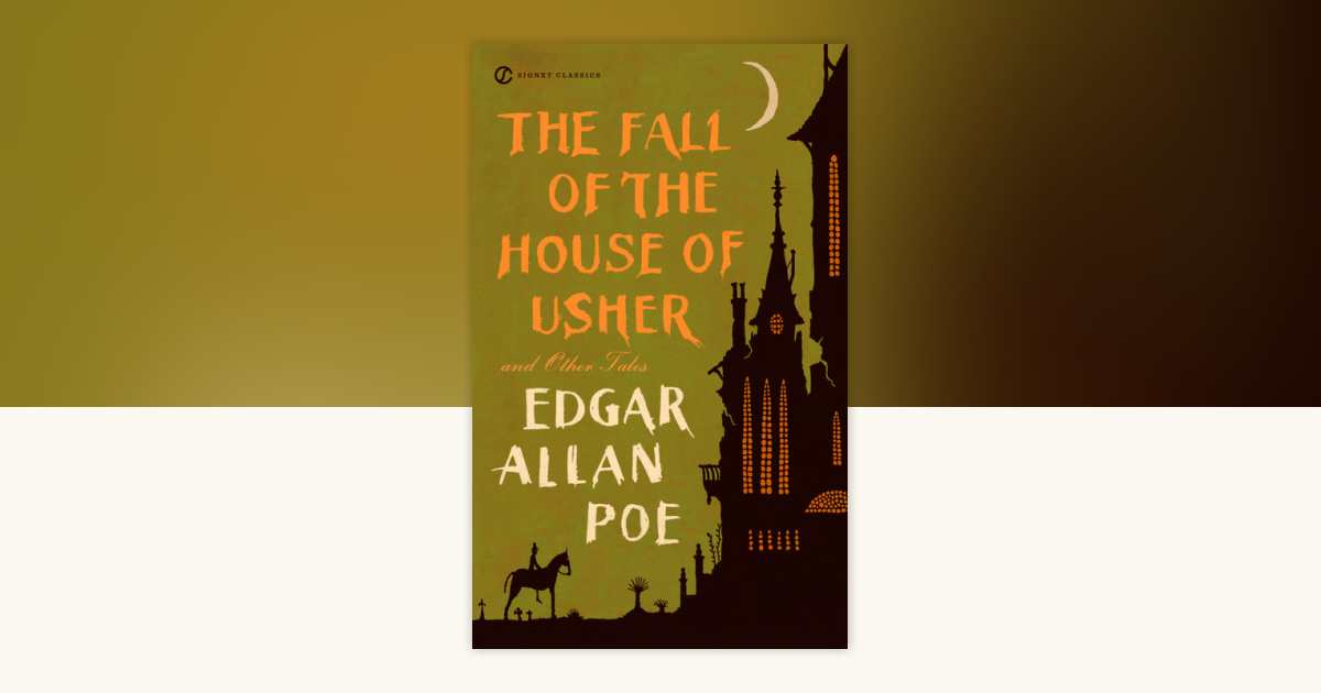 The Fall of the House of Usher and Other Tales by Edgar Allan Poe ...