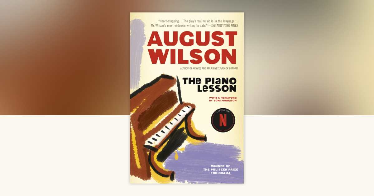 The Piano Lesson by August Wilson: 9780452265349 | PenguinRandomHouse ...