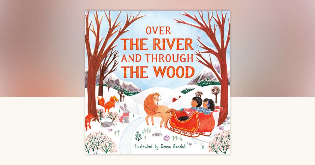 Over the River and Through the Wood: 9780515157659 | PenguinRandomHouse ...