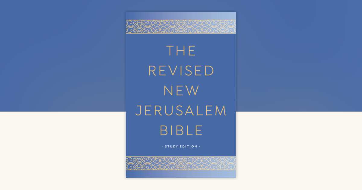 The Revised New Jerusalem Bible: 9780525573197 | PenguinRandomHouse.com ...
