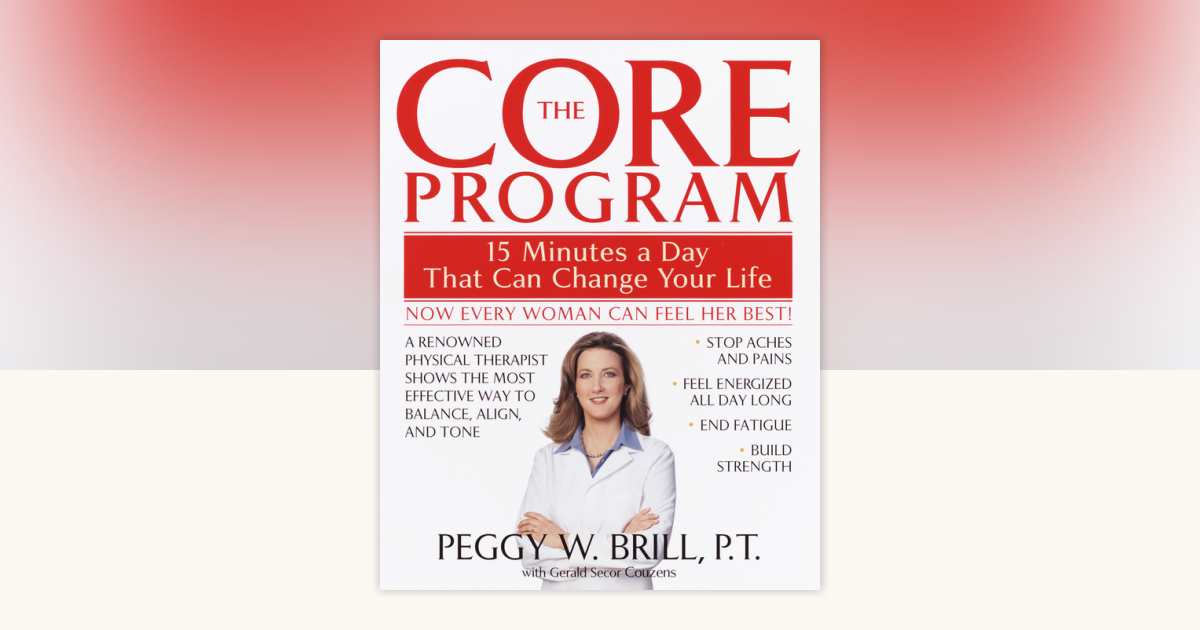 The Core Program by Peggy Brill, Gerald Secor Couzens: 9780553380842 ...