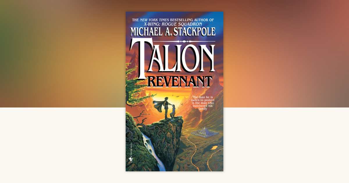 Talion by Michael A. Stackpole: 9780553576566 | PenguinRandomHouse.com ...