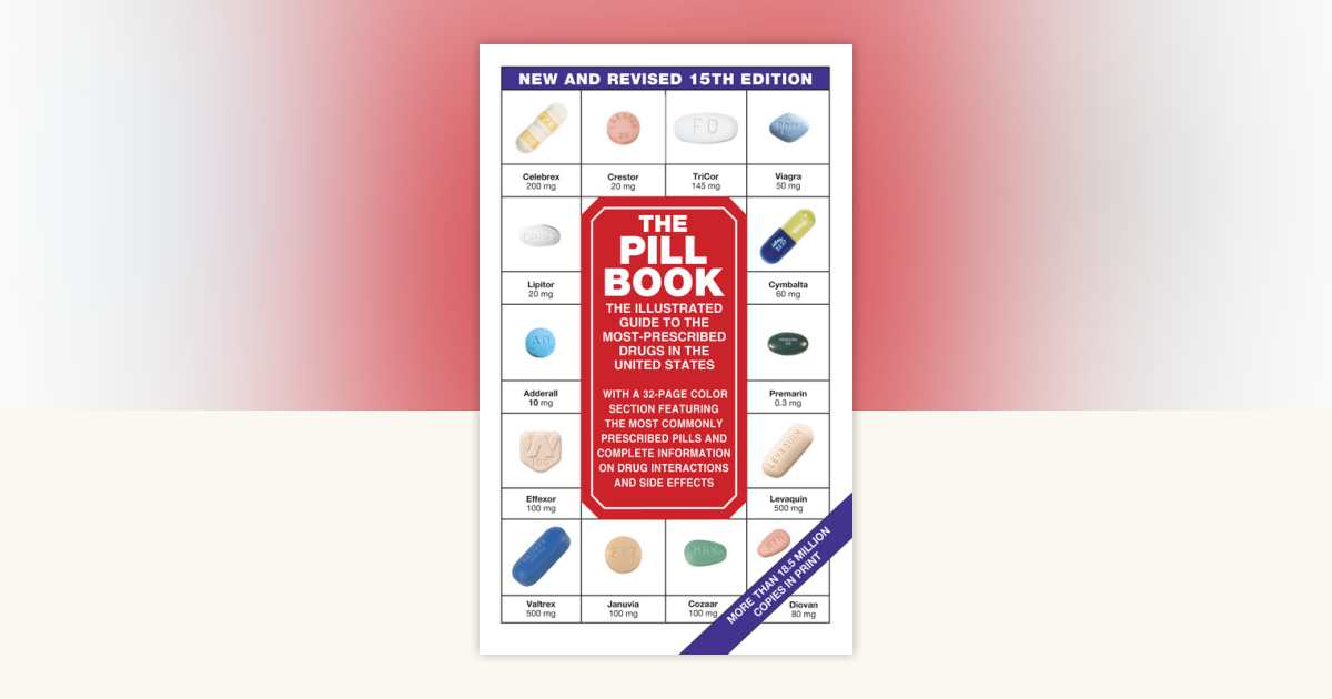 The Pill Book (15th Edition) by Harold M. Silverman: 9780553593563 ...