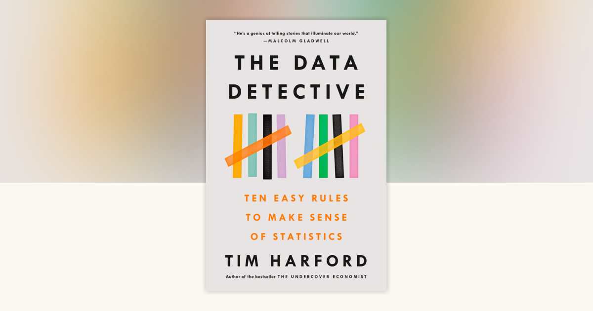 The Data Detective by Tim Harford: 9780593084663 | PenguinRandomHouse ...