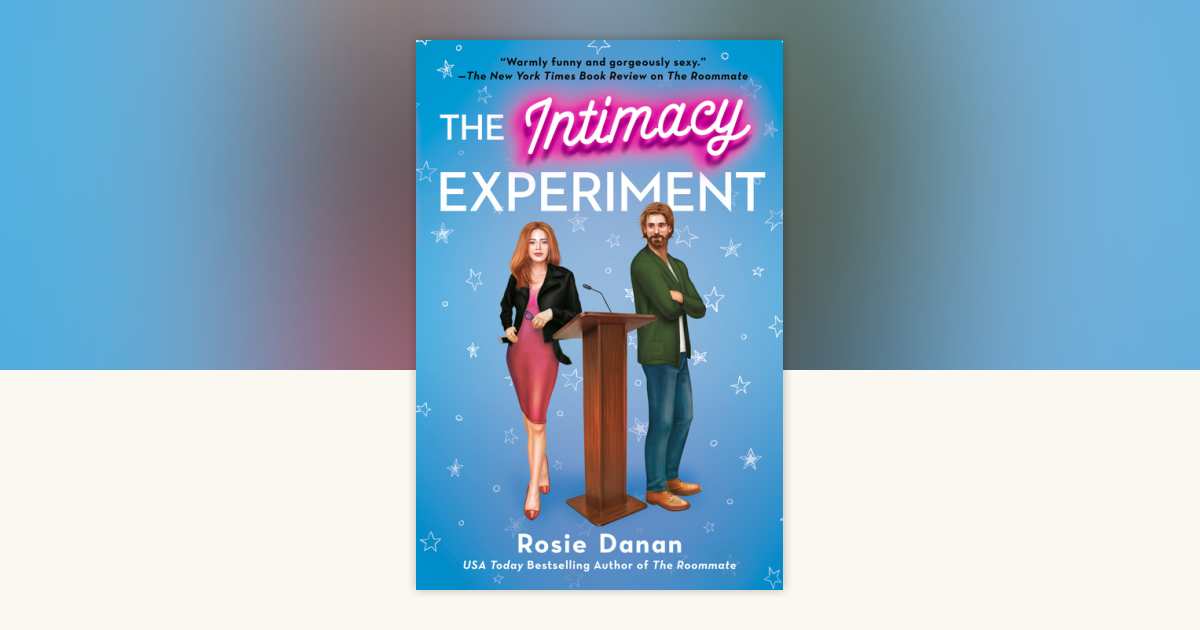 The Intimacy Experiment by Rosie Danan: 9780593101629 ...