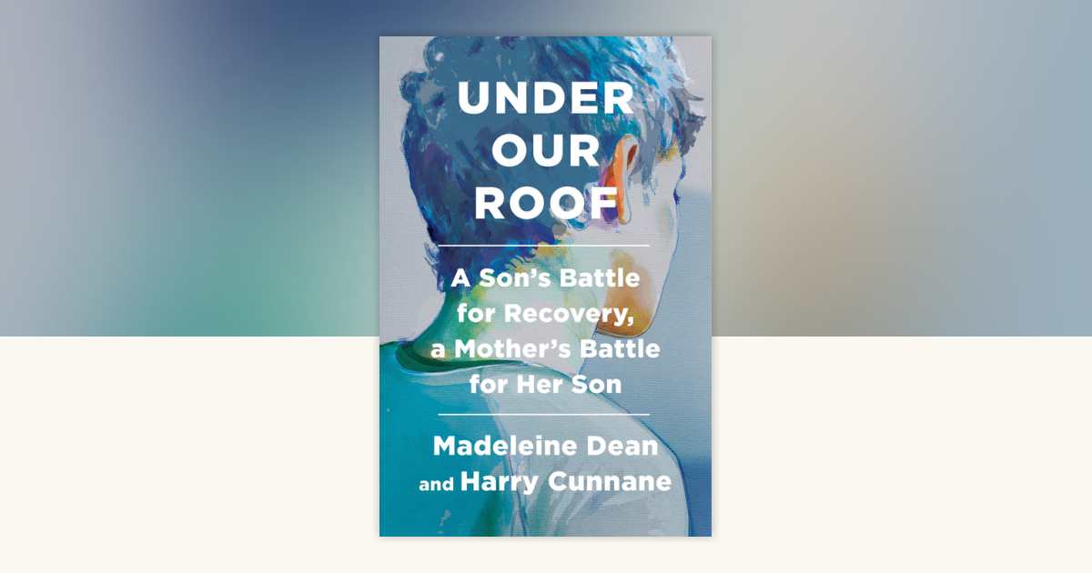 Under Our Roof by Madeleine Dean, Harry Cunnane: 9780593138069 ...
