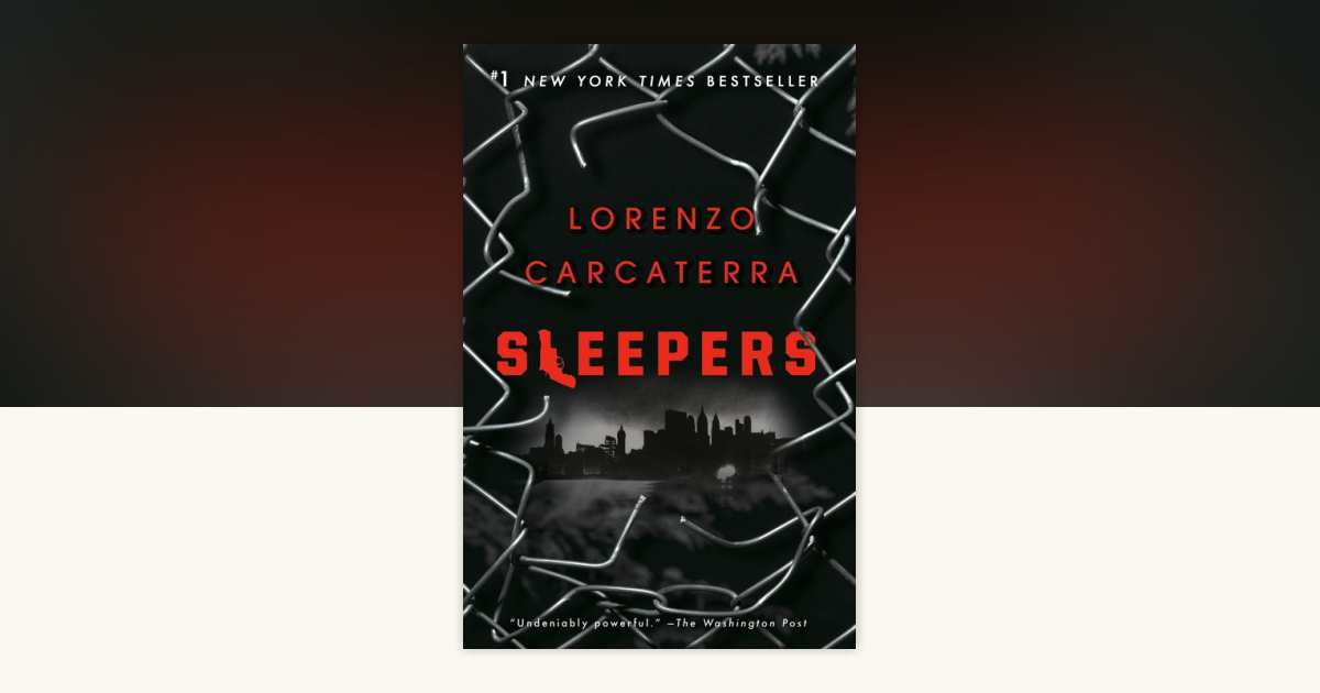 Sleepers by Lorenzo Carcaterra: 9780593158159 | PenguinRandomHouse.com ...