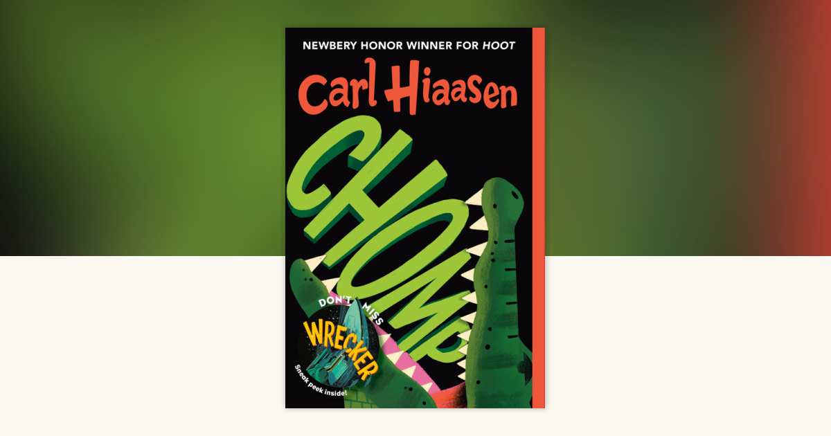 Chomp by Carl Hiaasen: 9780593177662 | PenguinRandomHouse.com: Books