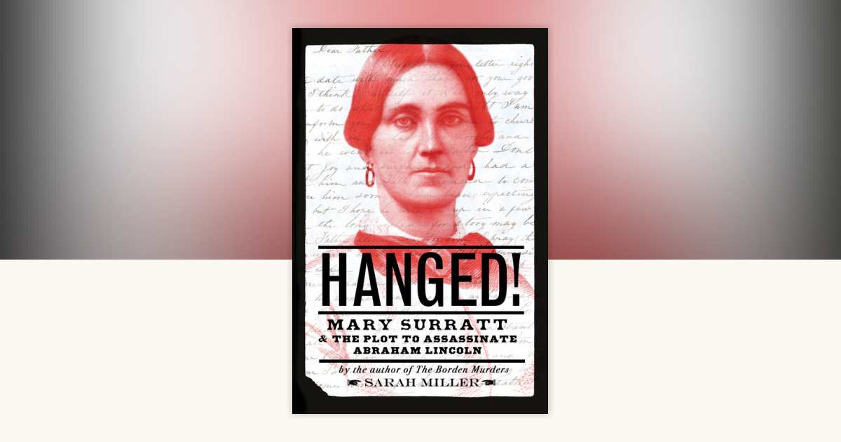 Hanged! by Sarah Miller: 9780593181560 | PenguinRandomHouse.com: Books
