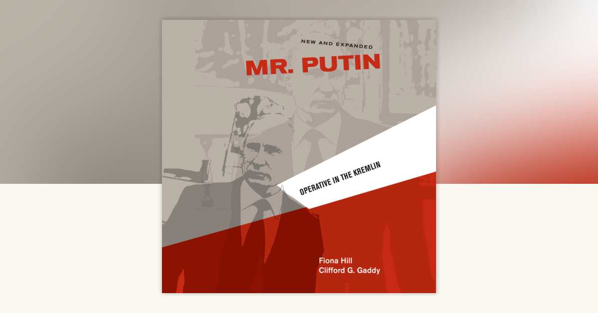 Mr. Putin by Fiona Hill, Clifford G. Gaddy: 9780593290408 ...