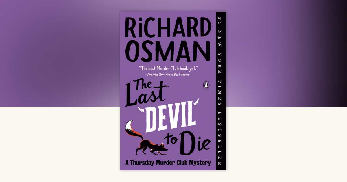 The Last Devil to Die by Richard Osman: 9780593299449 ...