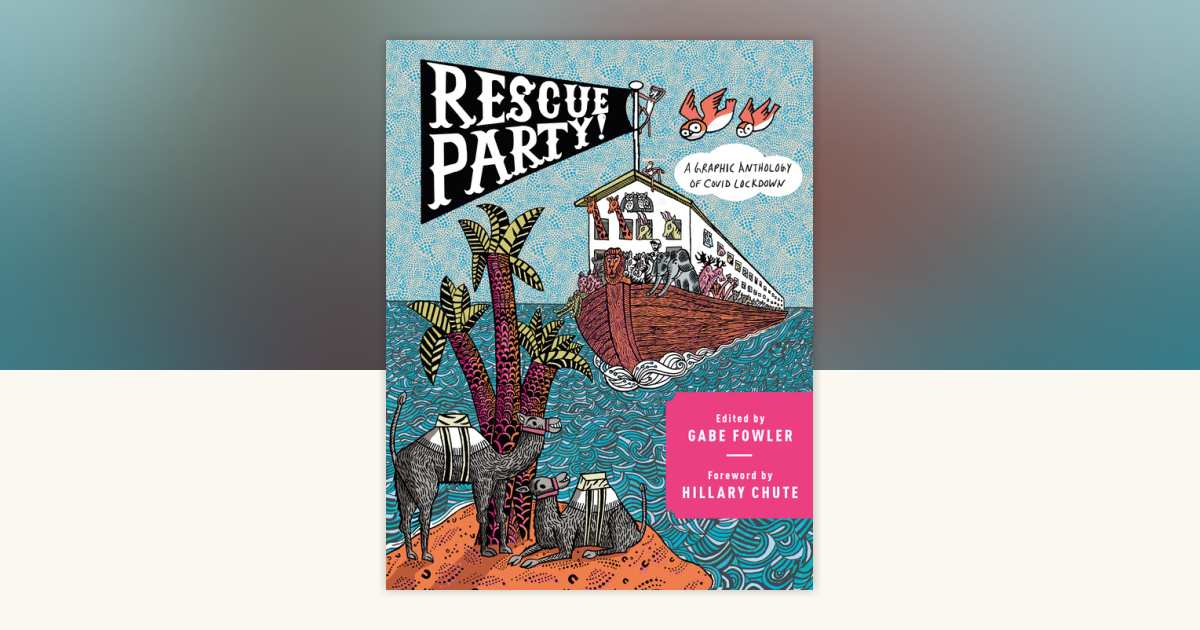 Rescue Party: 9780593316801 | PenguinRandomHouse.com: Books