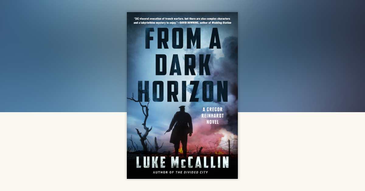 From a Dark Horizon by Luke McCallin: 9780593337684 ...