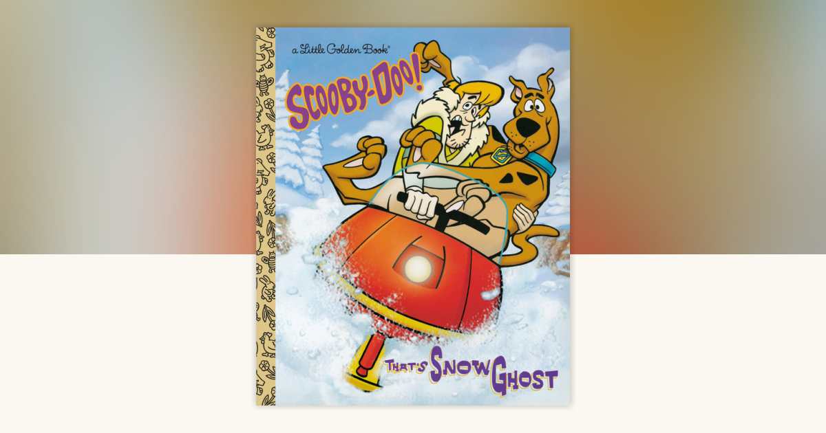 That's Snow Ghost (Scooby-Doo) by Golden Books: 9780593425367 ...