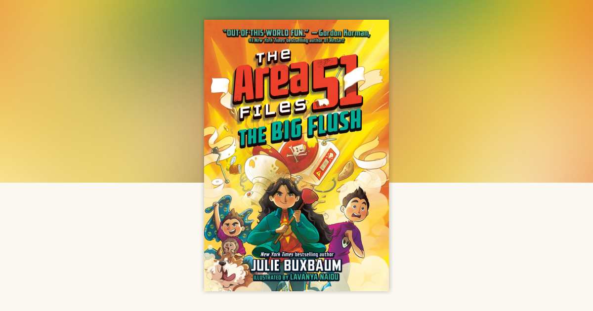 The Big Flush by Julie Buxbaum: 9780593429532 | PenguinRandomHouse.com ...