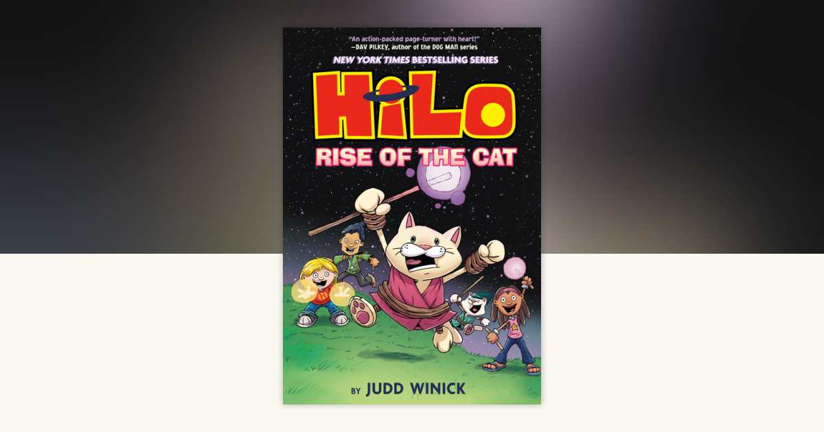 Hilo Book 10: Rise of the Cat by Judd Winick: 9780593488126 ...