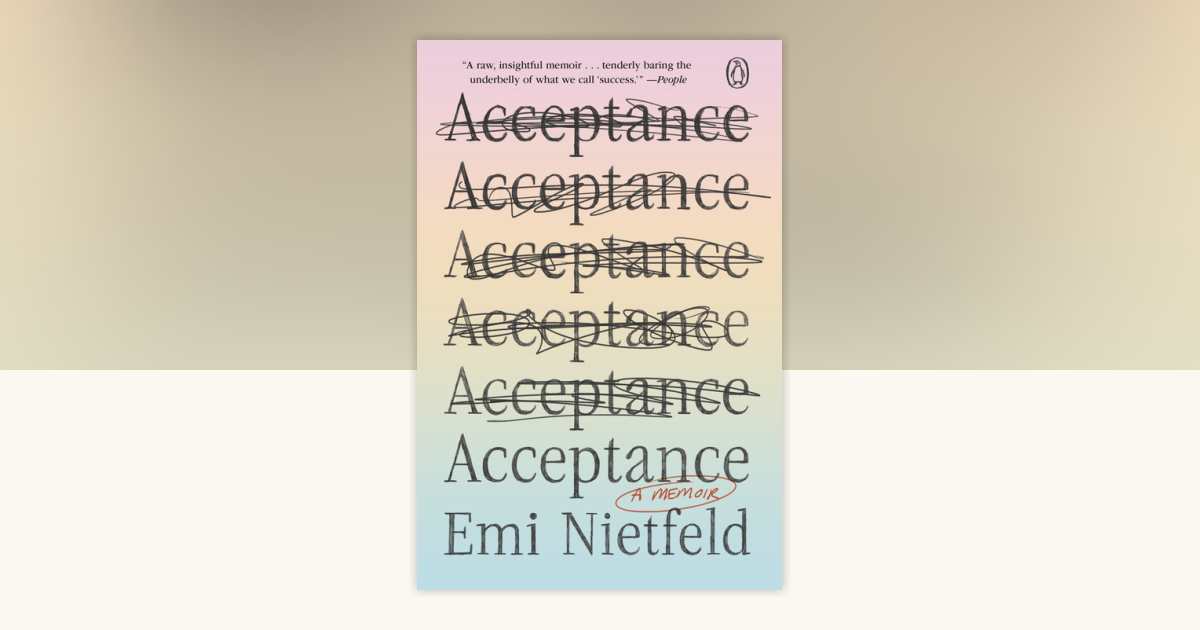 Acceptance by Emi Nietfeld: 9780593489499 | PenguinRandomHouse.com: Books